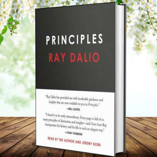 Principles: Life and Work by Ray Dalio (Author) | Inspire Uplift