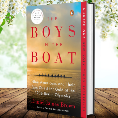 The Boys in the Boat: Nine Americans and Their Epic Quest fo | Inspire ...
