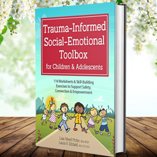 rauma-Informed Social-Emotional Toolbox for Children and Ado | Inspire ...