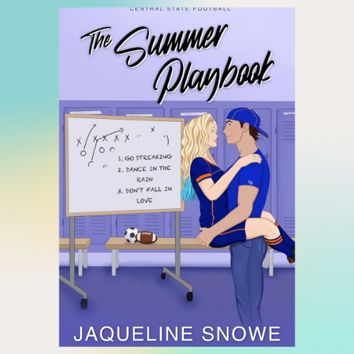 The Summer Playbook: Best friend's brother, reformed player - Inspire ...