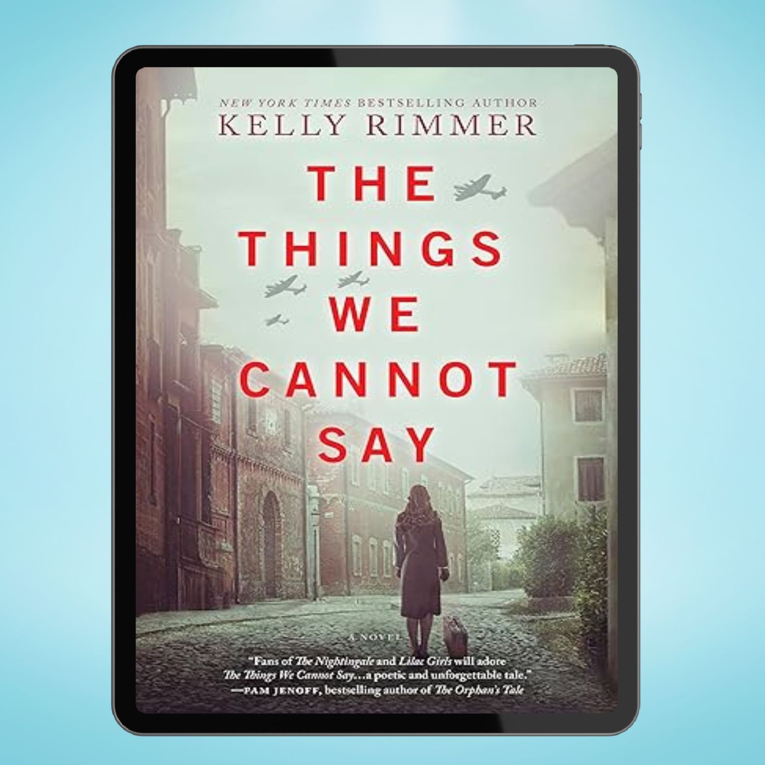 The Things We Cannot Say: A WWII Historical Fiction Novel - Inspire Uplift