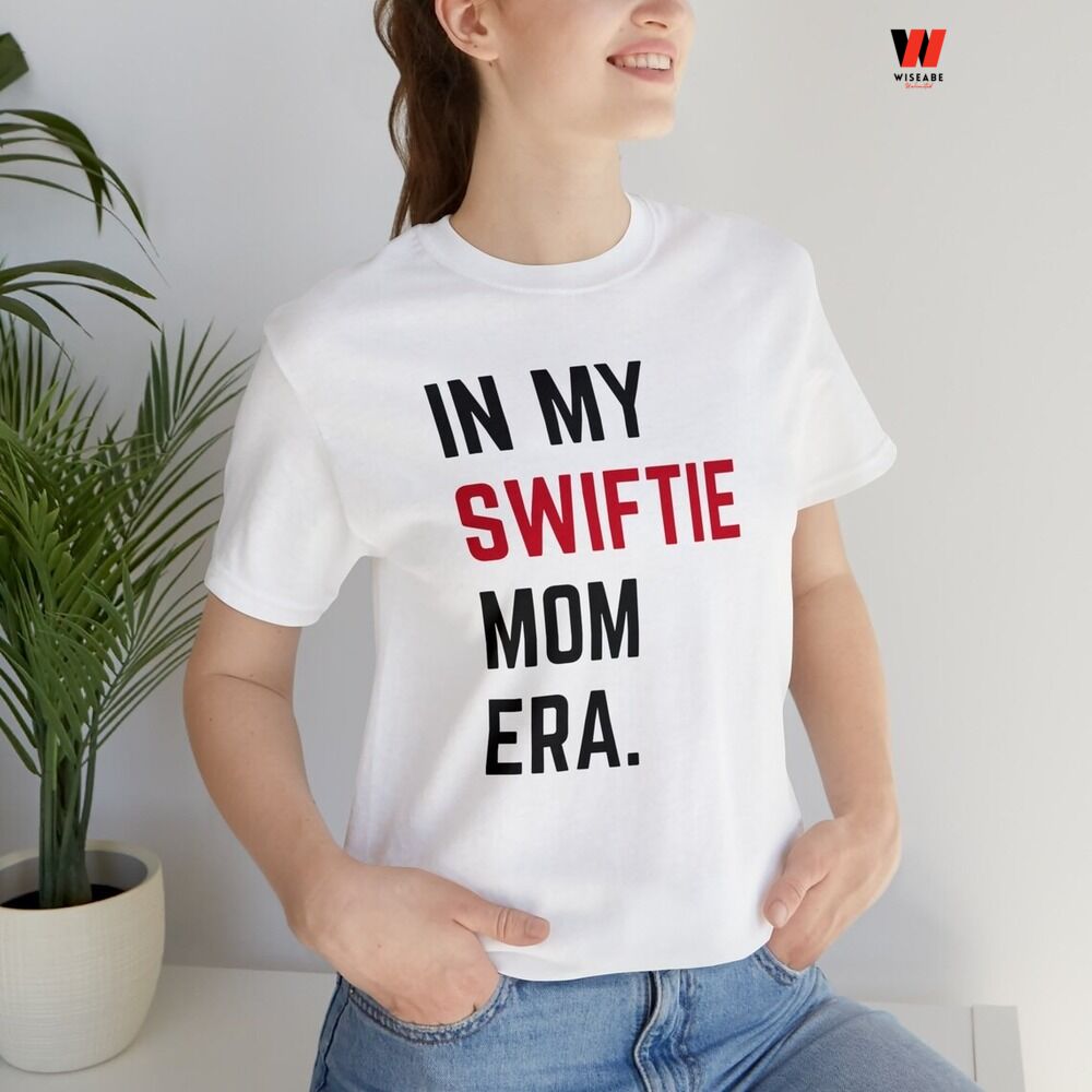 Hot In My Swiftie Mom Era Shirt , Mothers Day Gifts From Son | Inspire ...