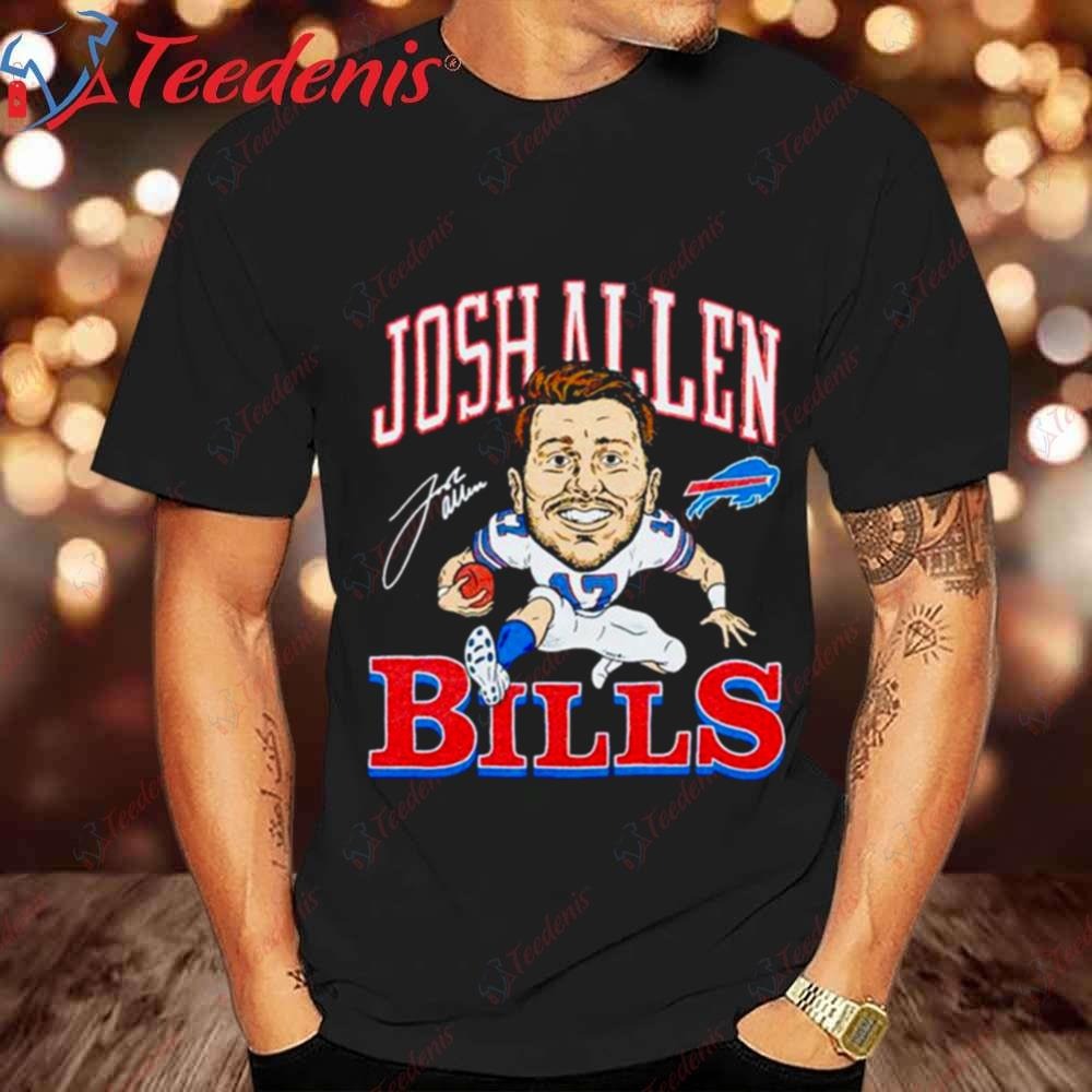 Buffalo Bills Josh Allen Autographed T-Shirt, Funny Buffalo | Inspire ... Buffalo Bills Josh Allen Autographed T-Shirt, Funny Buffalo | Inspire ...