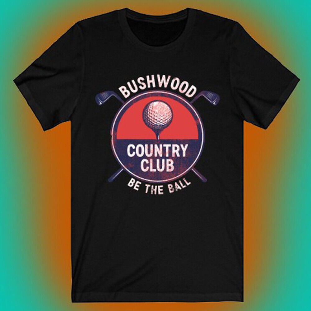 Bushwood Country Club Logo - Caddyshack Movie Men's Black T- | Inspire ...