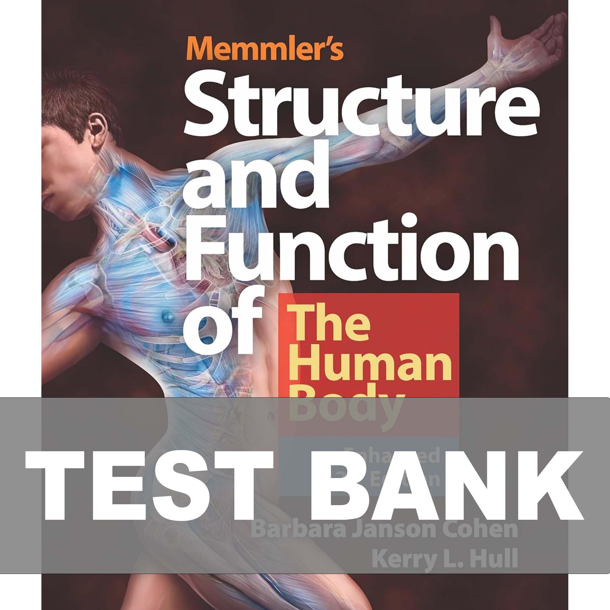 Memmlers Structure & Function of the Human Body 12e TestBank - Inspire ...