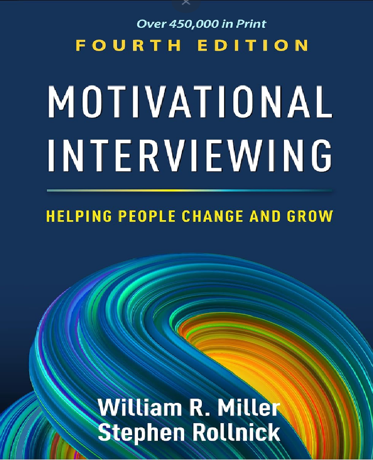 Motivational Interviewing Helping People Change and Grow (Ap - Inspire ...