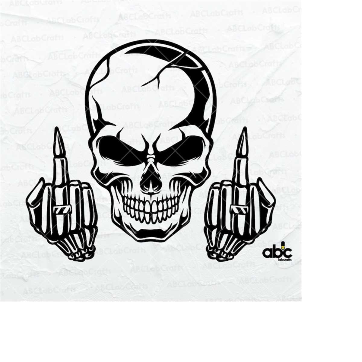 Skull Middle Finger Svg File | Skull Svg | skeleton Svg | Sk | Inspire ...