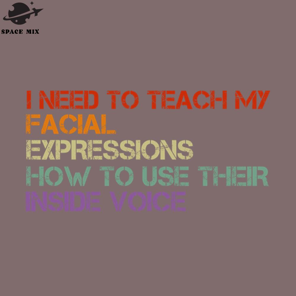 I eed To Teach My Facial Expressions How Use Their Inside Vo | Inspire ...