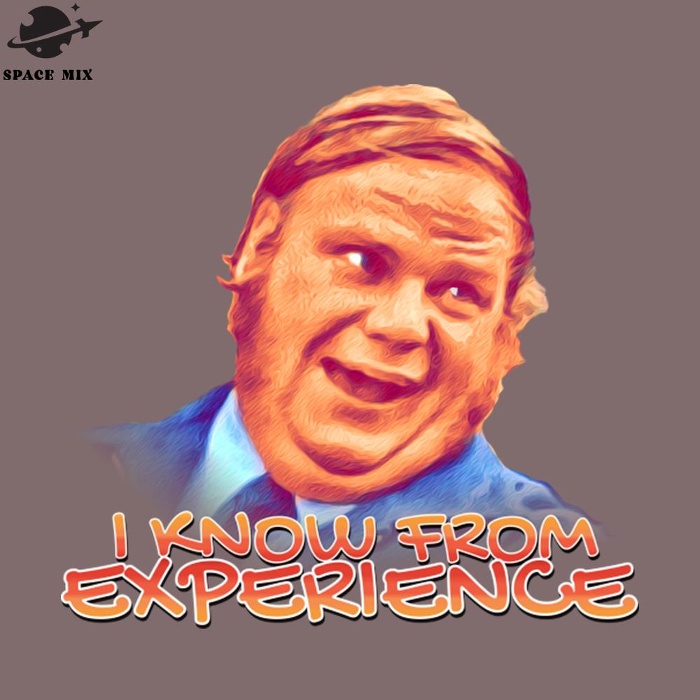 I Know From Experience PNG Design | Inspire Uplift