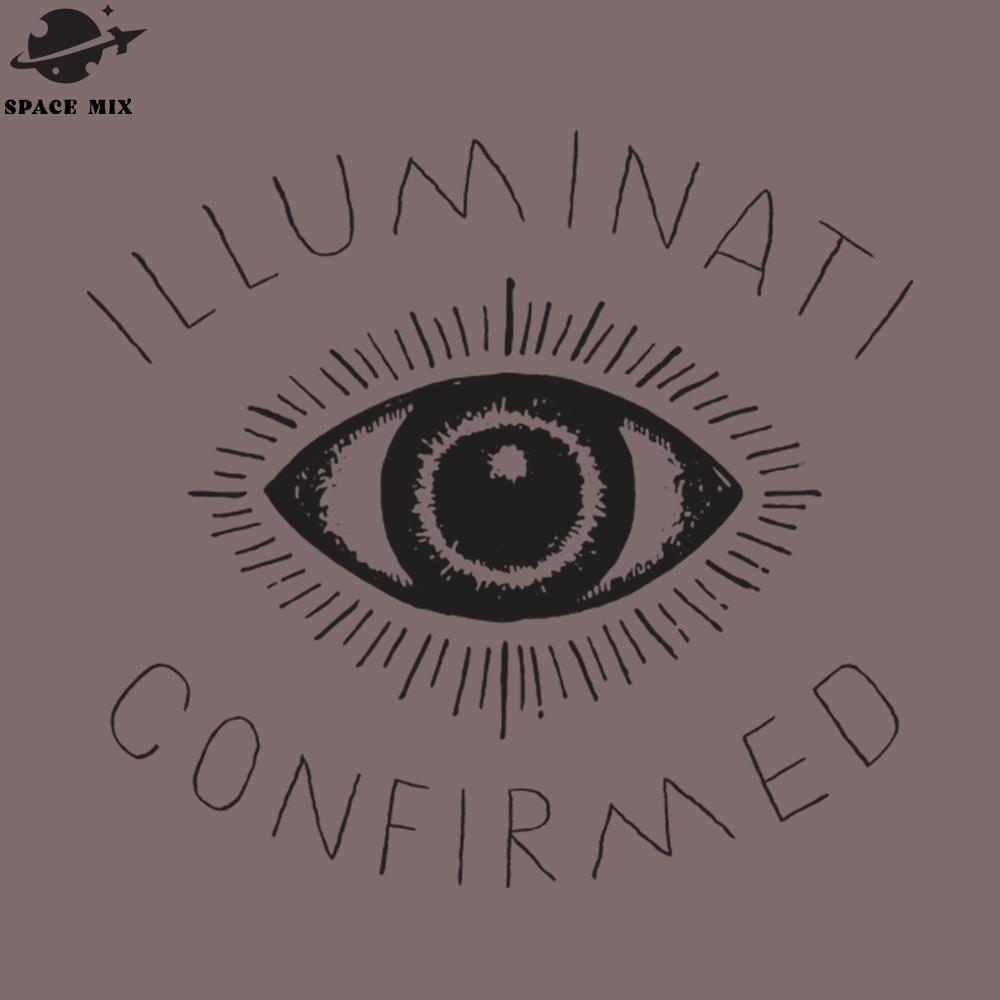Illuminati confirmed Conspiracy meme PNG Design | Inspire Uplift