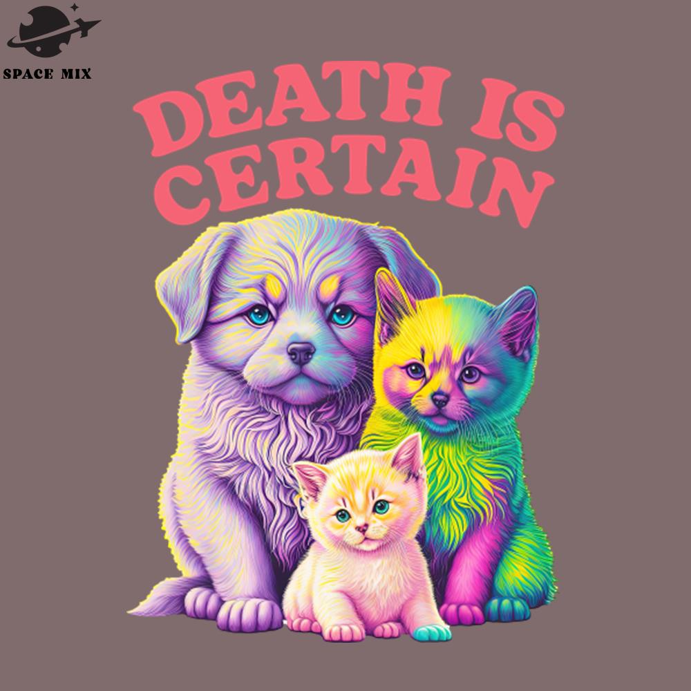Death Is Certain Existentialist Meme PNG Design | Inspire Uplift