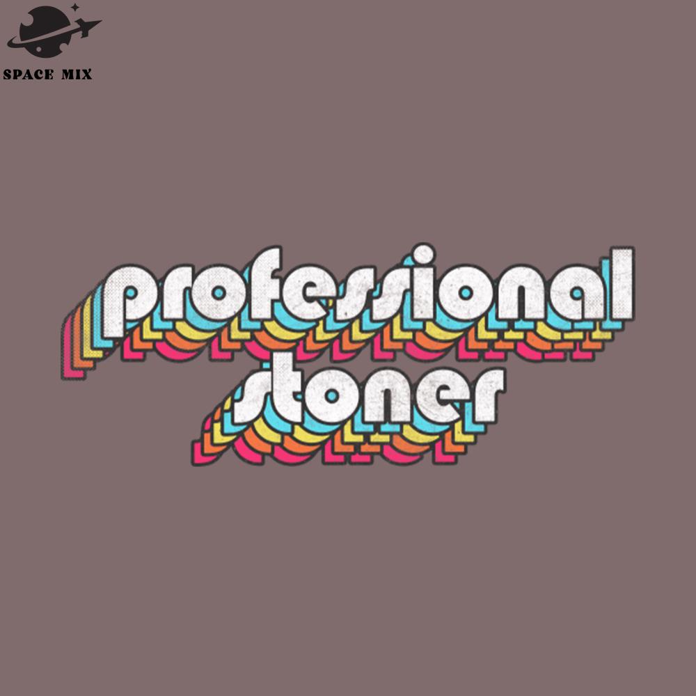 rofessional Stoner Retro Faded Style Typography PNG Design | Inspire Uplift