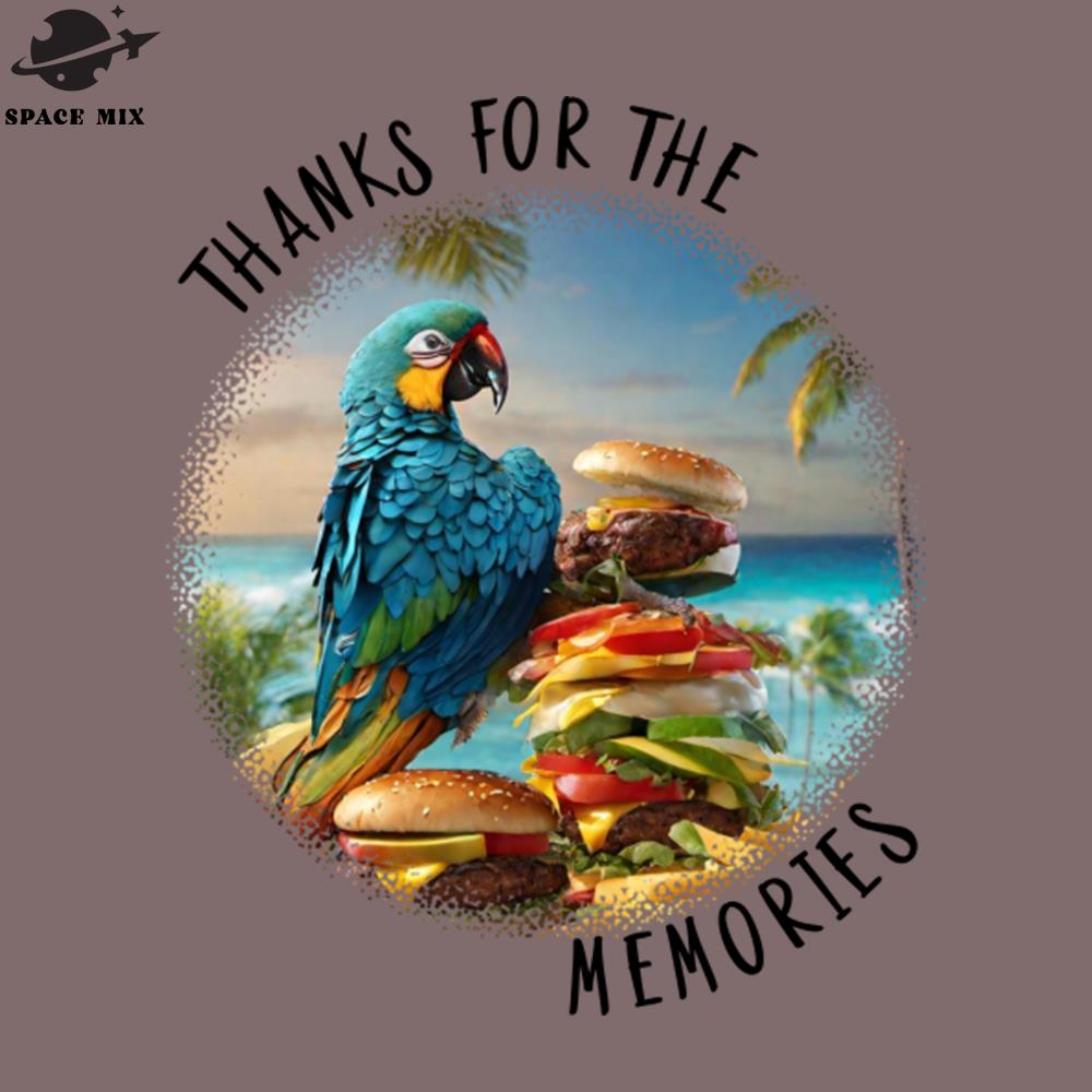 Jimmy Buffett Thanks for the Memories arrot Cheeseburger in | Inspire ...