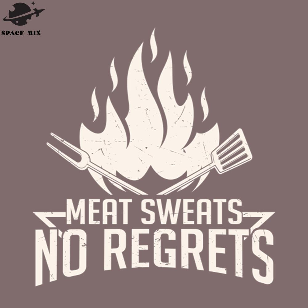 Meat sweats no Regrets PNG Design | Inspire Uplift