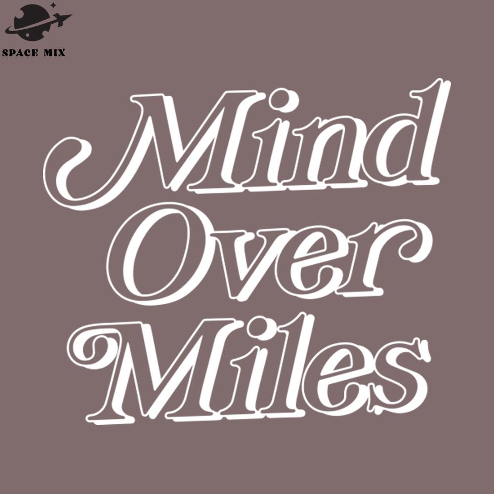 Mind Over Miles PNG Design | Inspire Uplift