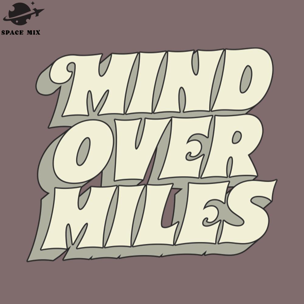 Mind Over Miles PNG Design - Inspire Uplift
