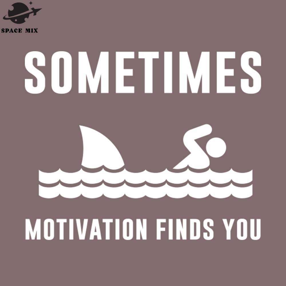 Motivation Finds You PNG Design - Inspire Uplift