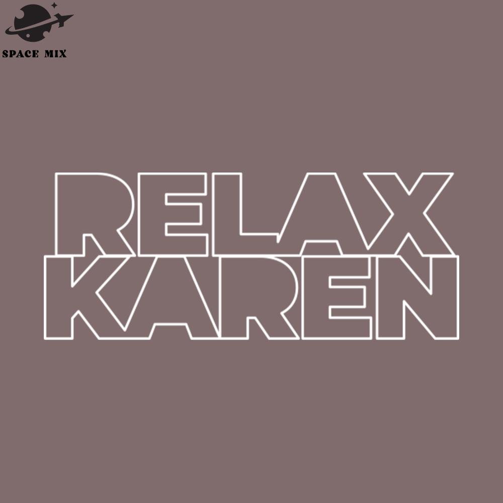 Relax Karen PNG Design | Inspire Uplift