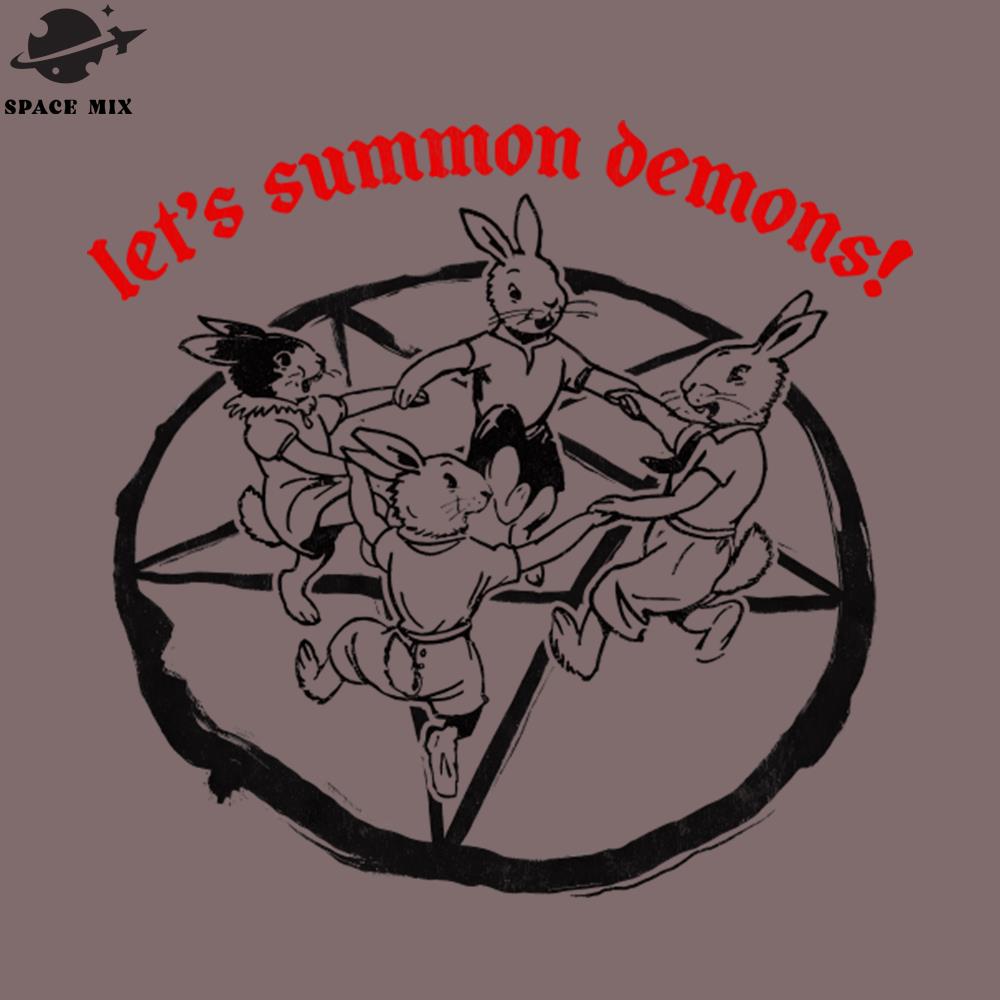 Lets Summon Demons PNG Design | Inspire Uplift
