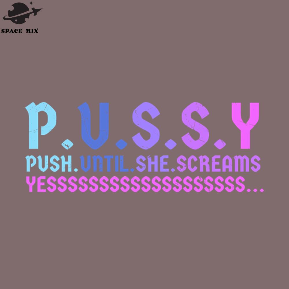 Offensive Adult Humor pussy PNG Design - Inspire Uplift