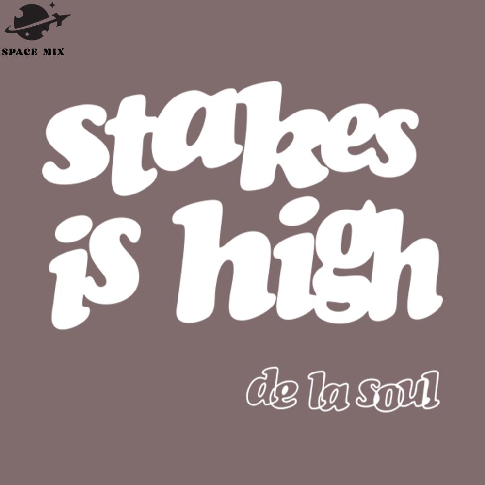 Stakes is High Hiphop PNG Design - Inspire Uplift
