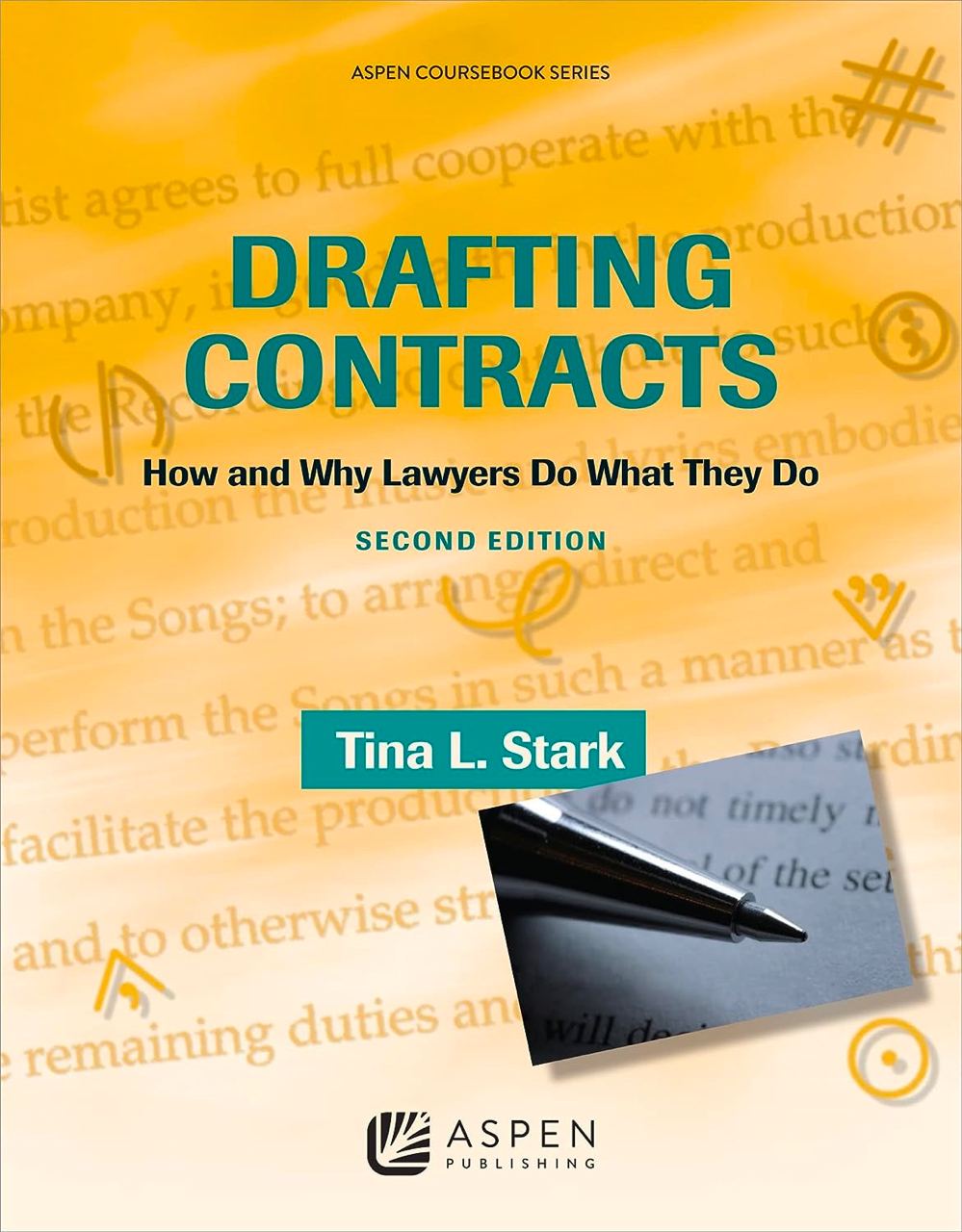 Drafting Contracts: How and Why Lawyers Do What They Do: How | Inspire ...