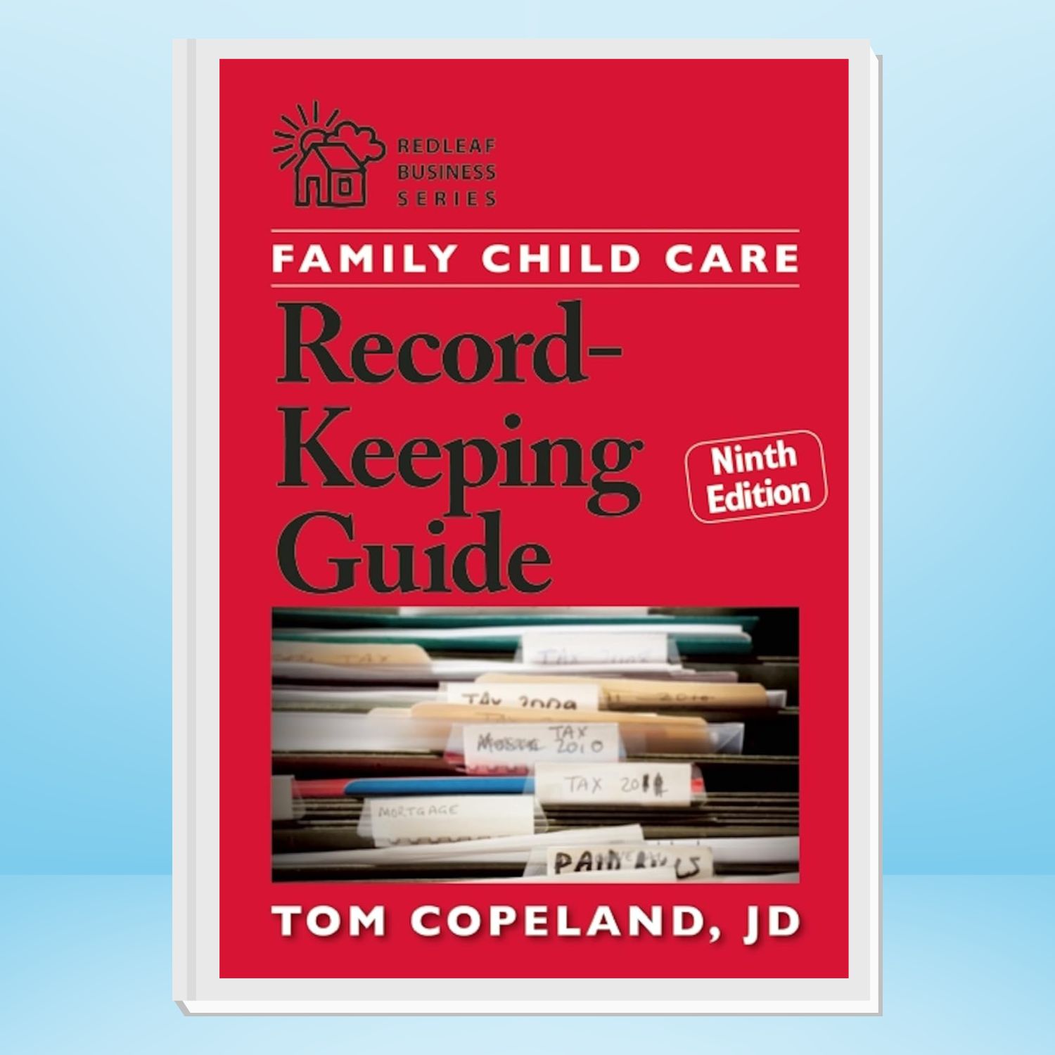 Family Child Care Record-Keeping Guide, Ninth Edition (Redle - Inspire ...