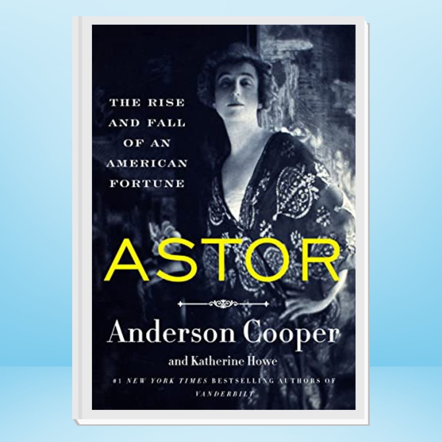 Astor: The Rise and Fall of an American Fortune - Inspire Uplift
