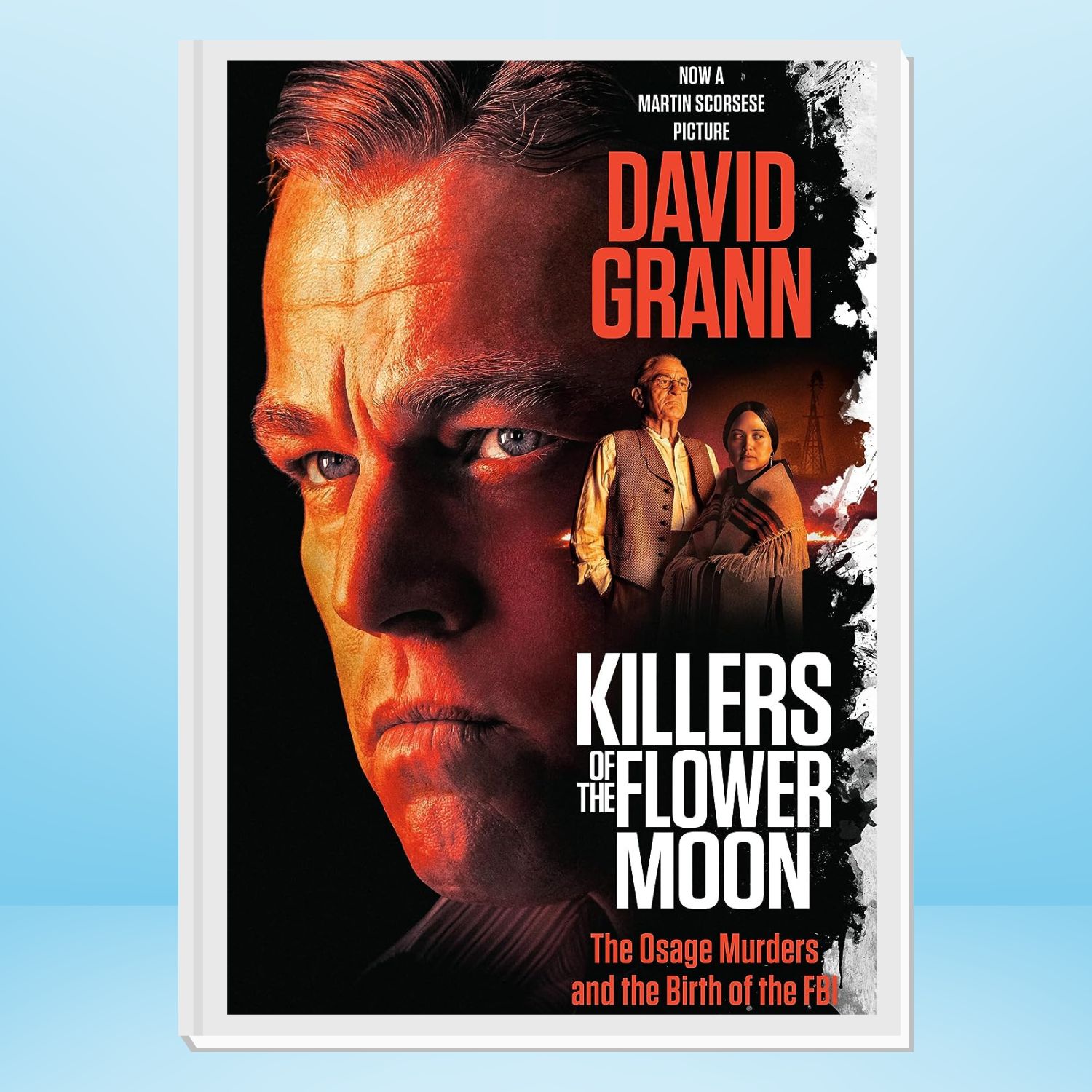 Killers of the Flower Moon: The Osage Murders and the Birth | Inspire ...