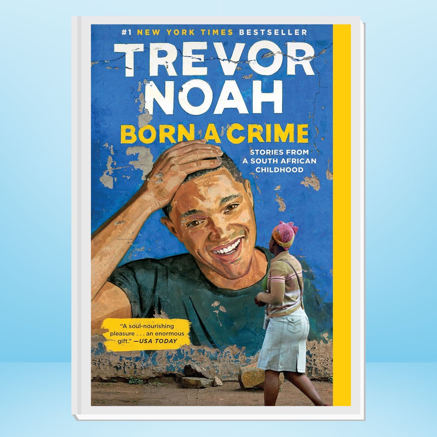 Born A Crime Stories from a South African Childhood (Trevor - Inspire ...