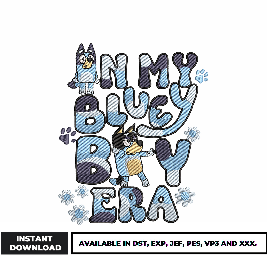 In My Bluey Mom Era Bluey embroidery design, Bluey embroider | Inspire ...