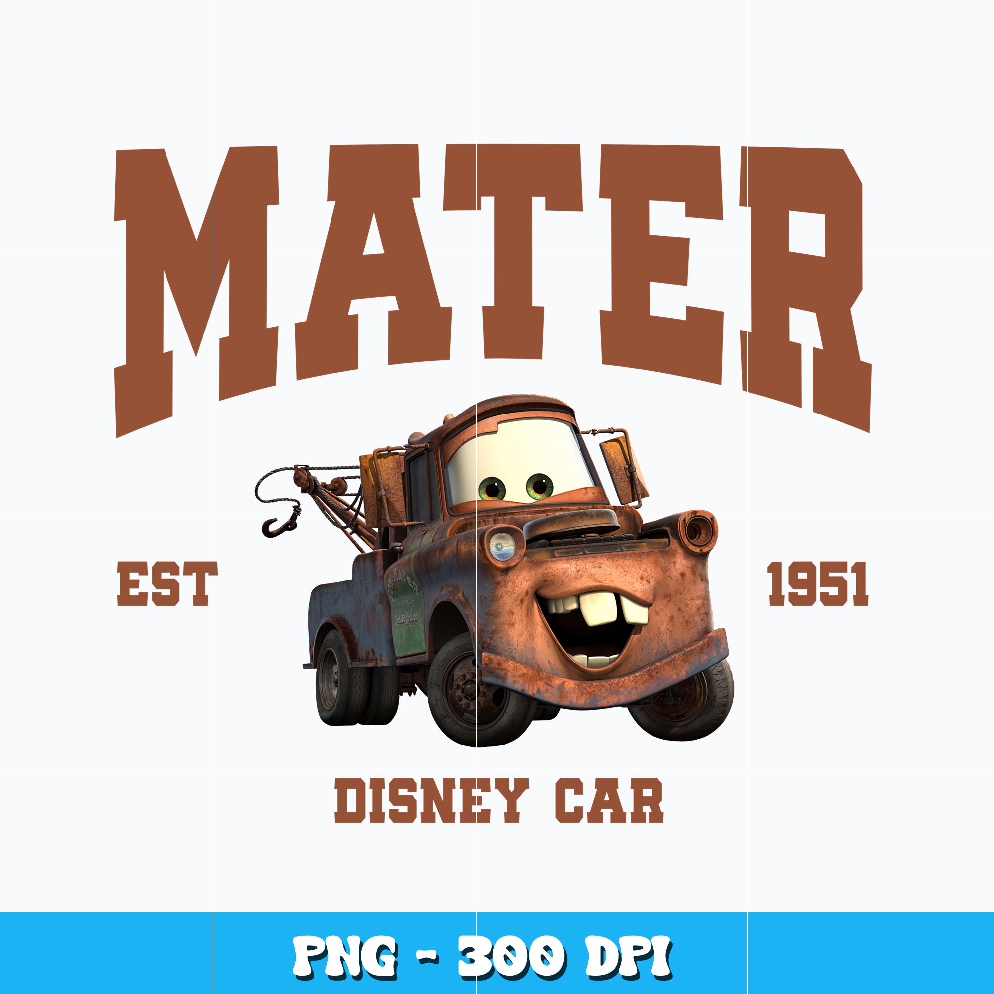 Mater Est 1951 Design Png, Disney cars png, Cartoon svg, Log | Inspire ...