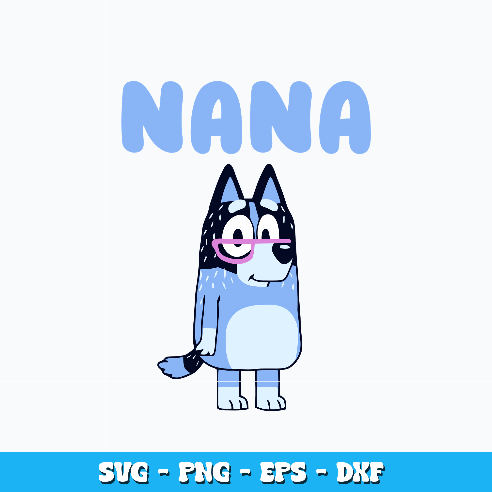 Nana bluey design svg, Bluey Bingo cartoon svg, cartoon svg, | Inspire ...