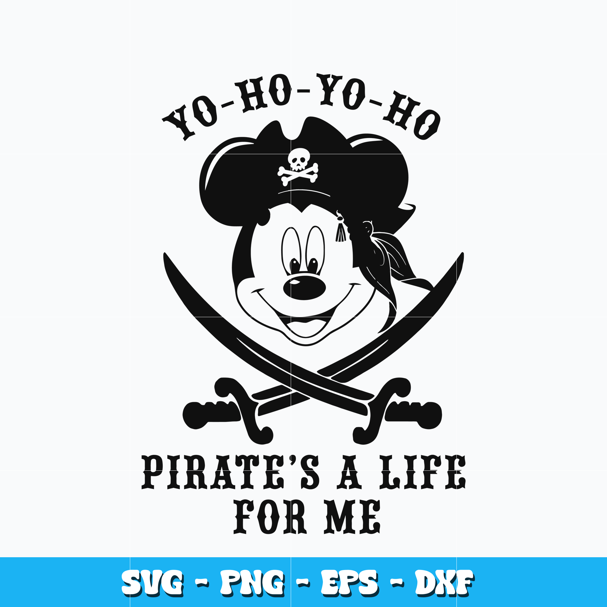 Quotes svg, Yo Ho Yo Ho A Pirates Life For Me svg, cartoon s | Inspire ...