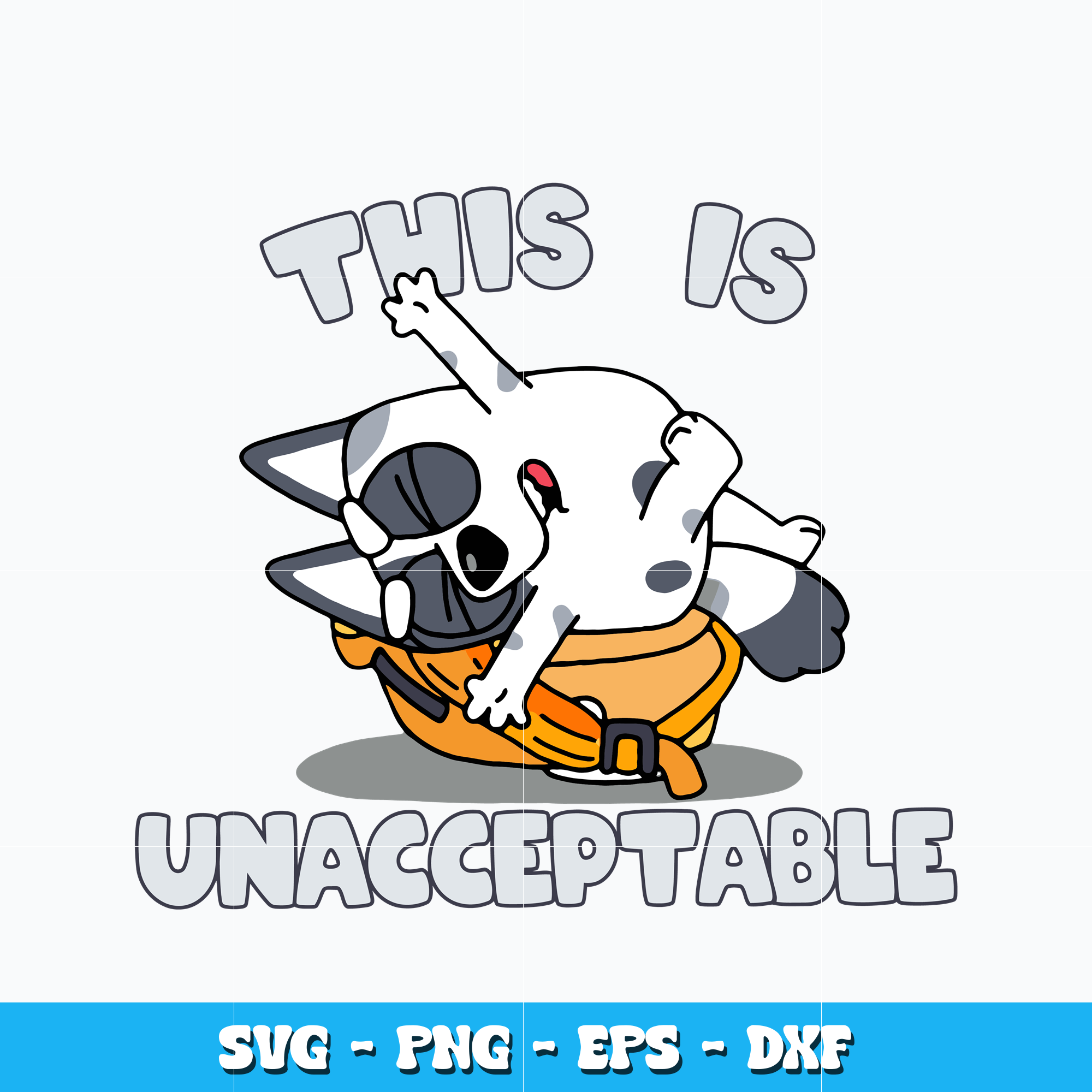 Quotes svg, This is unacceptable svg, Muffin bluey svg, cart | Inspire ...