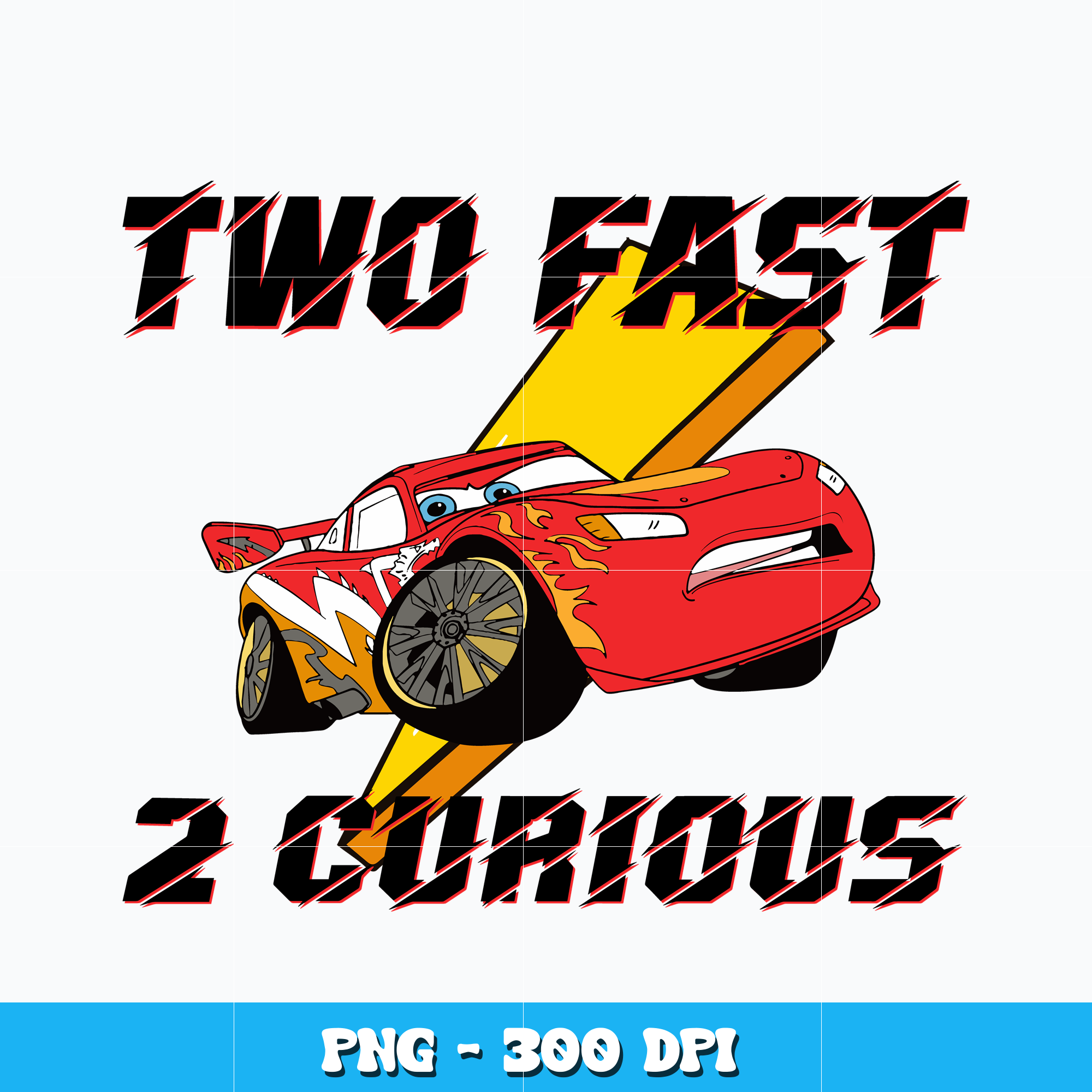 Two Fast 2 Curious png, Lightning McQueen png, Disney vacati | Inspire ...