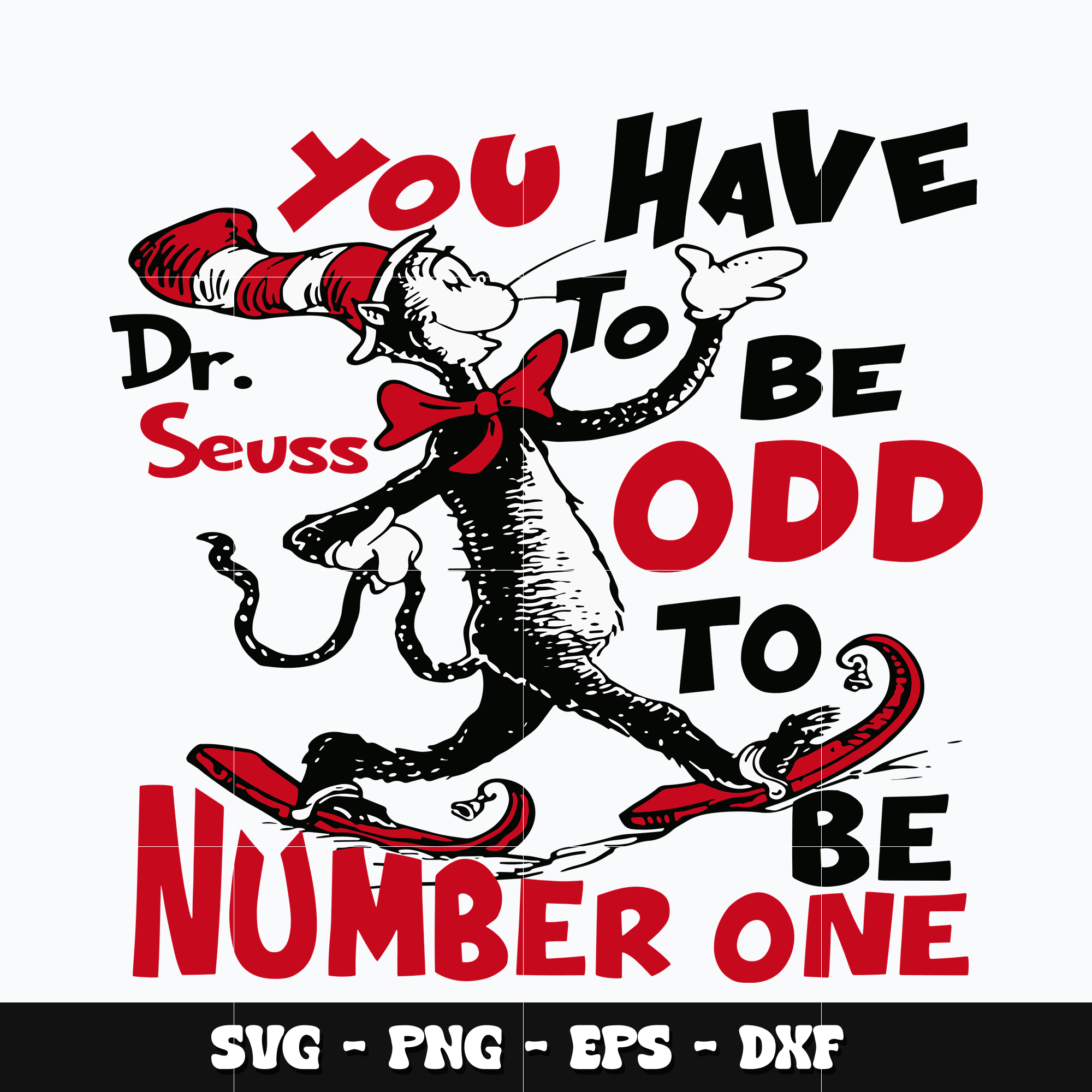 Dr seuss you have to Svg, Dr seuss svg, Dr seuss cartoon svg - Inspire ...