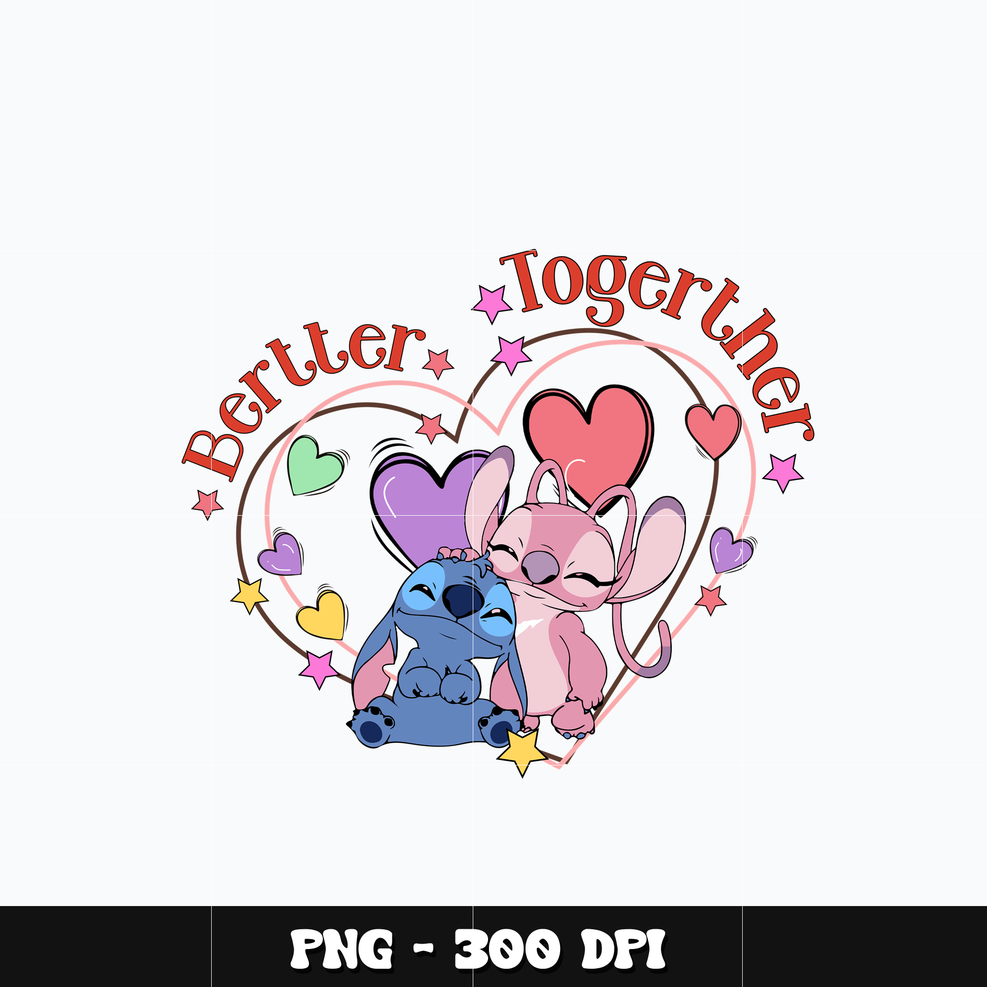 Stitch better together Png, Stitch Png, Disney Png, Digital - Inspire ...