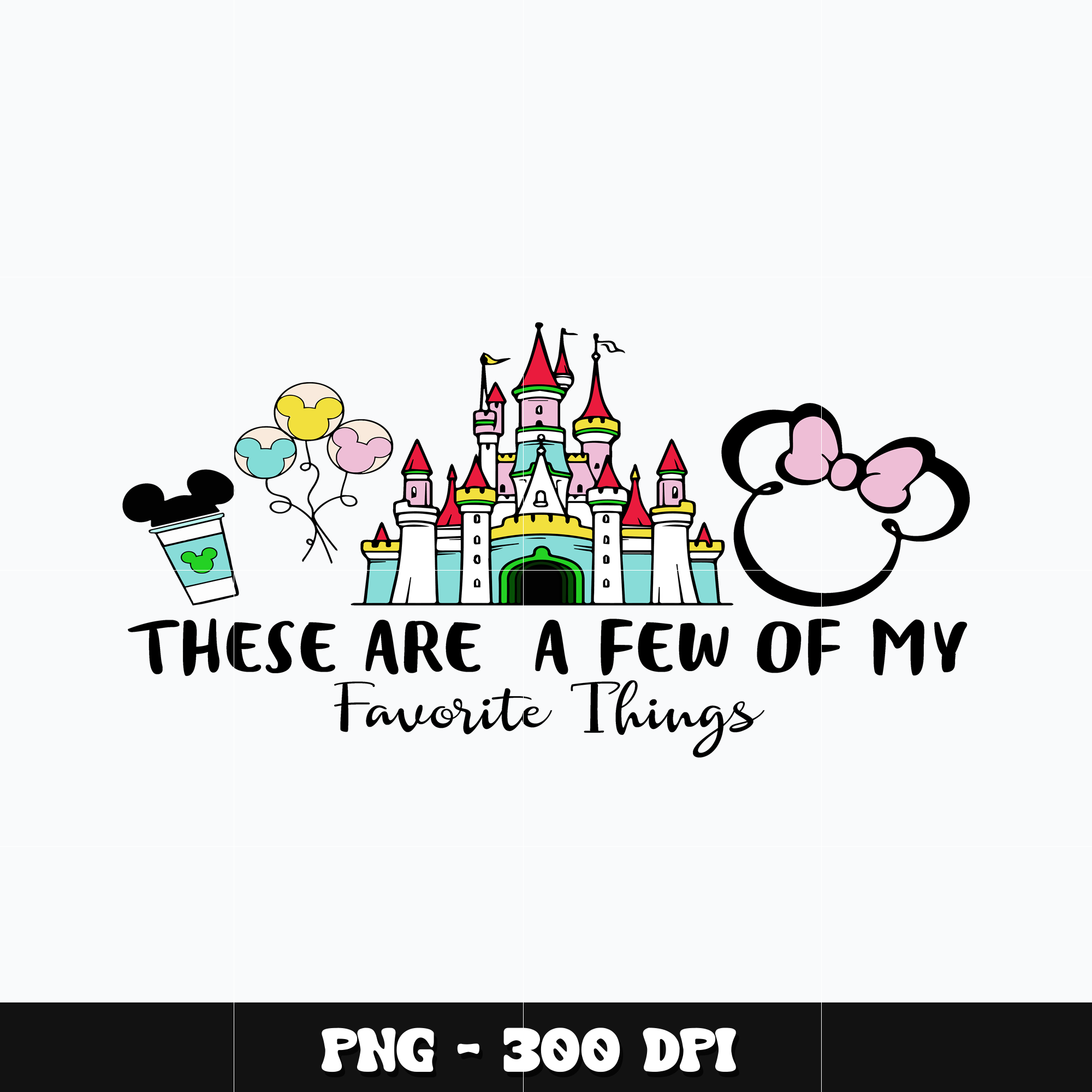 Minnie favourite things Png, Mickey Png, Disney Png, Digital - Inspire ...