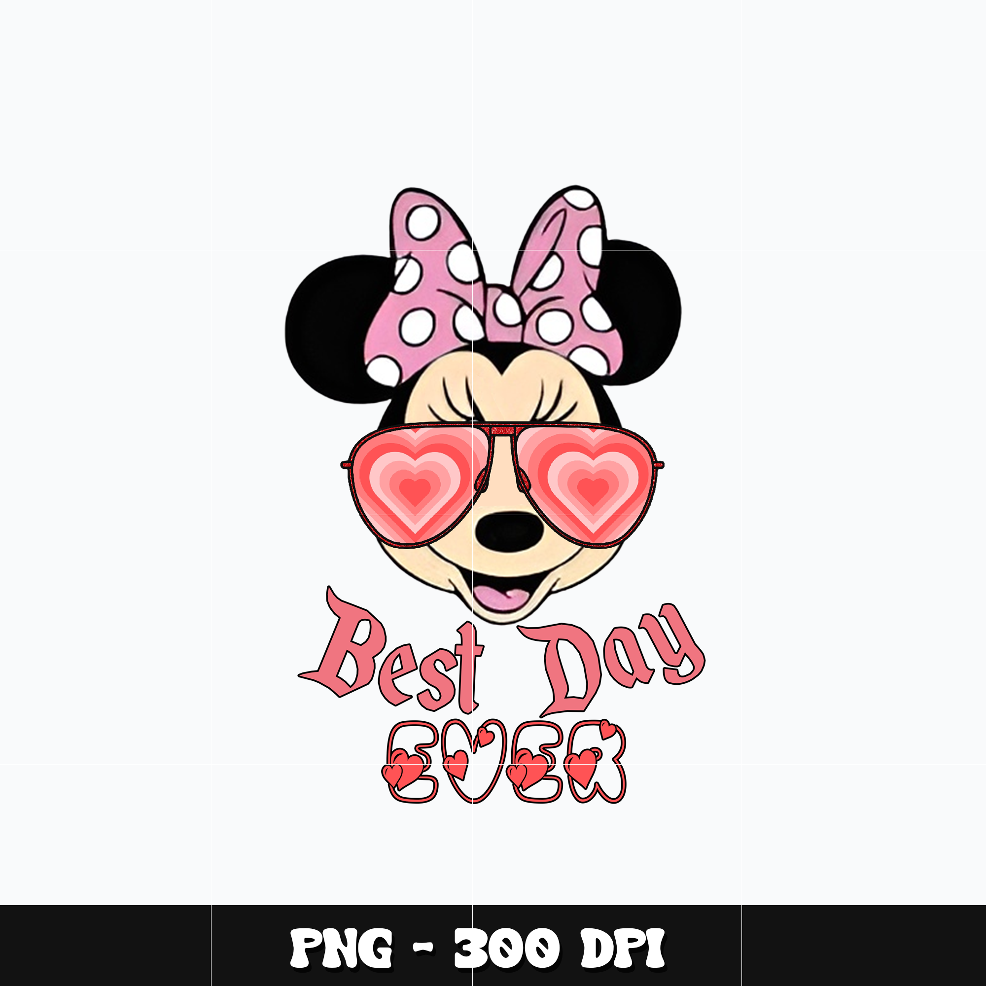 Minnie Disney Best Day Ever Png Mickey Png Disney Png Dig Inspire