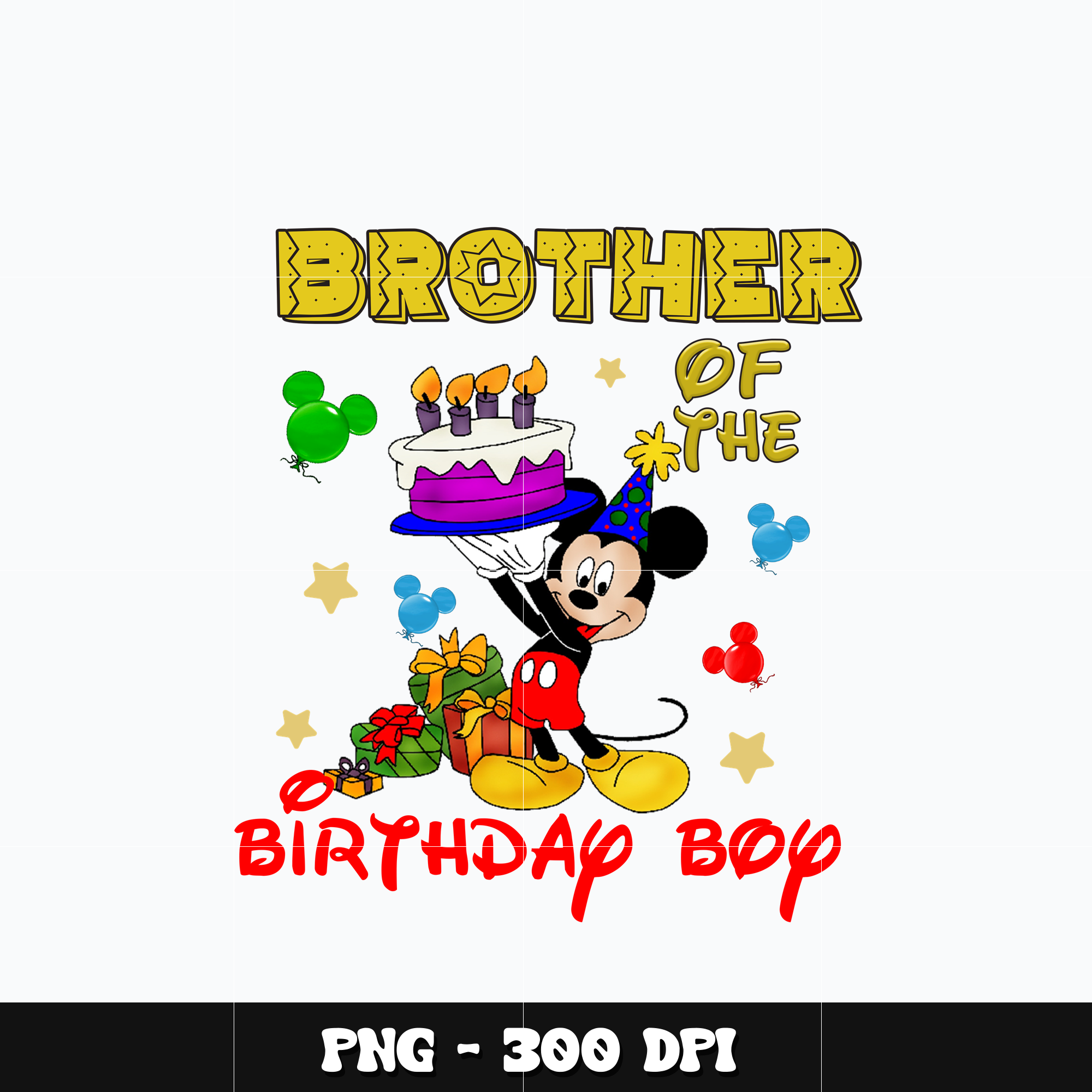 Mickey brother of the birthday boy Png, Mickey Png, Birthday | Inspire ...