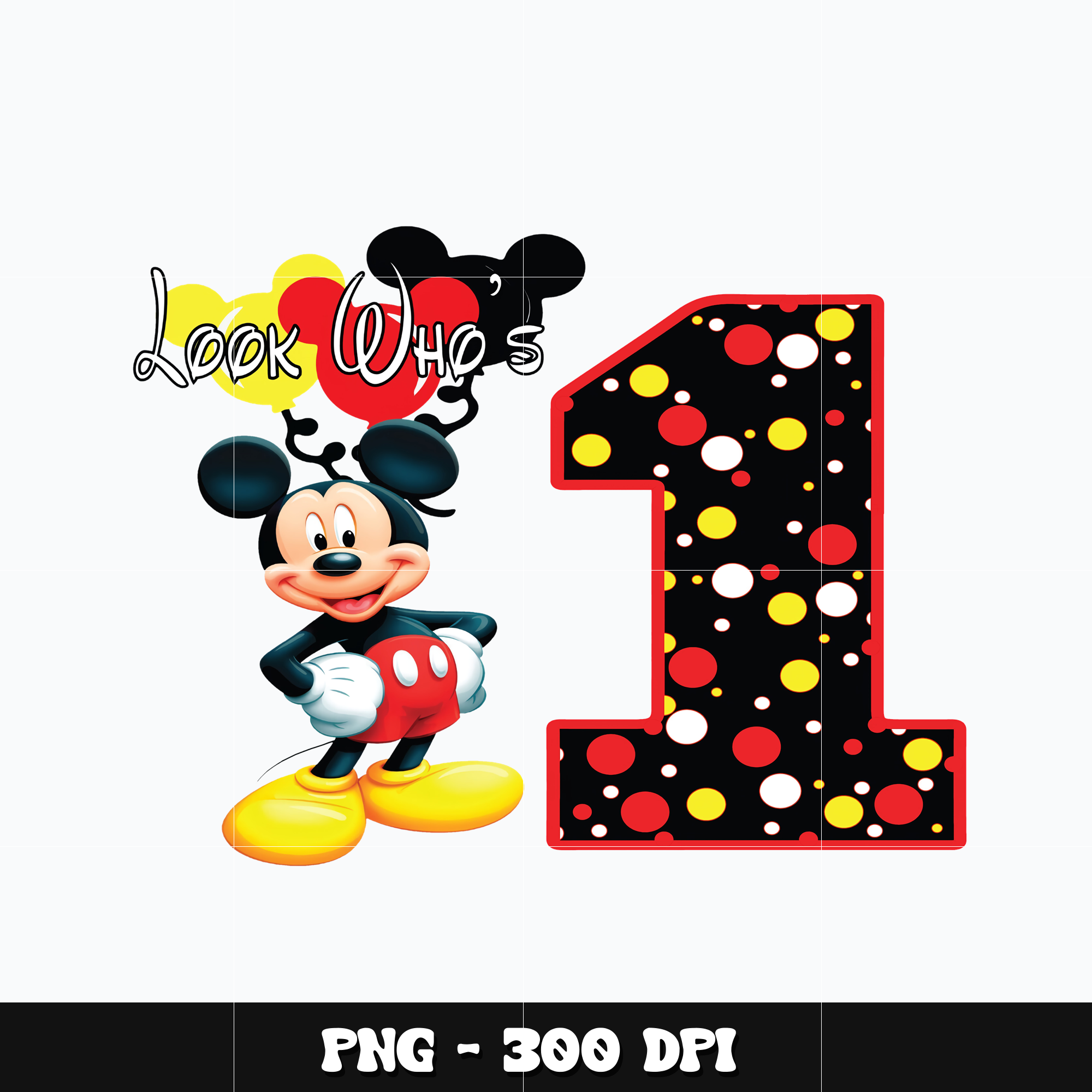 Mickey look who's 1st Png, Mickey Png, Digital file png, Dis - Inspire ...