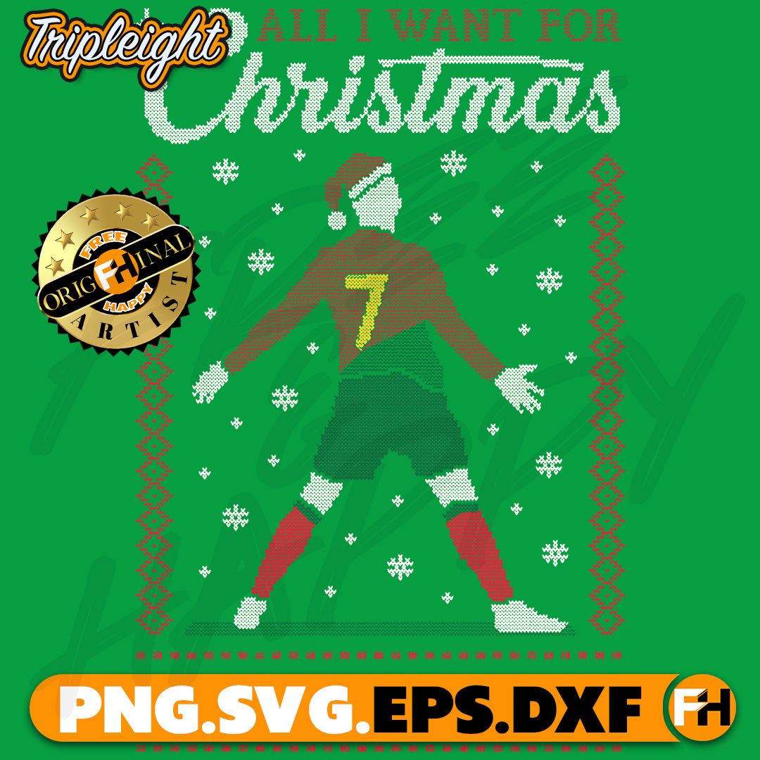 CR7 All I Want For Christmas Is Siuu Vector PNG | Inspire Uplift