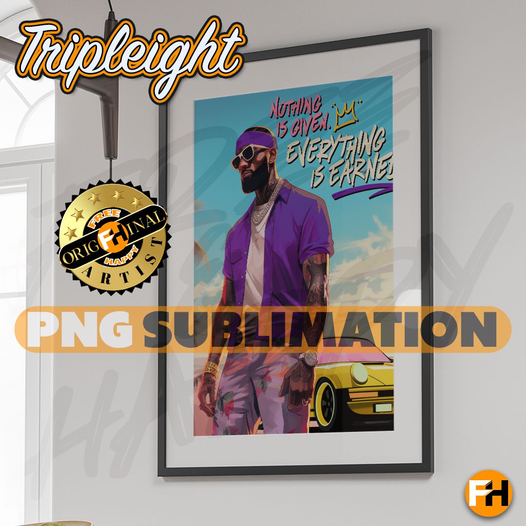 Lebron James Nothing is Given Everything Is Earned Design Su | Inspire ...