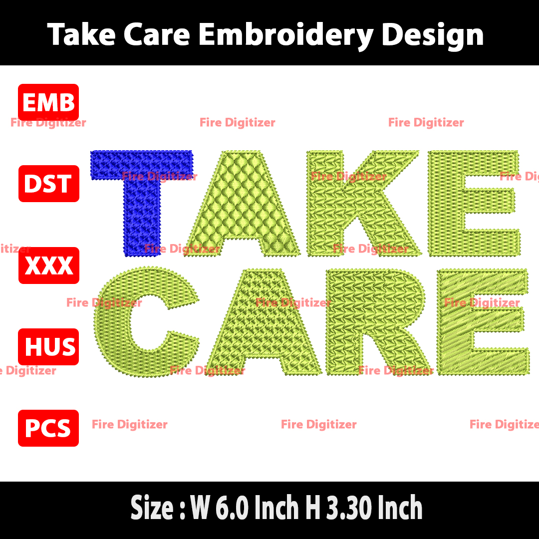 TAKE CARE Embrodiery design - Inspire Uplift