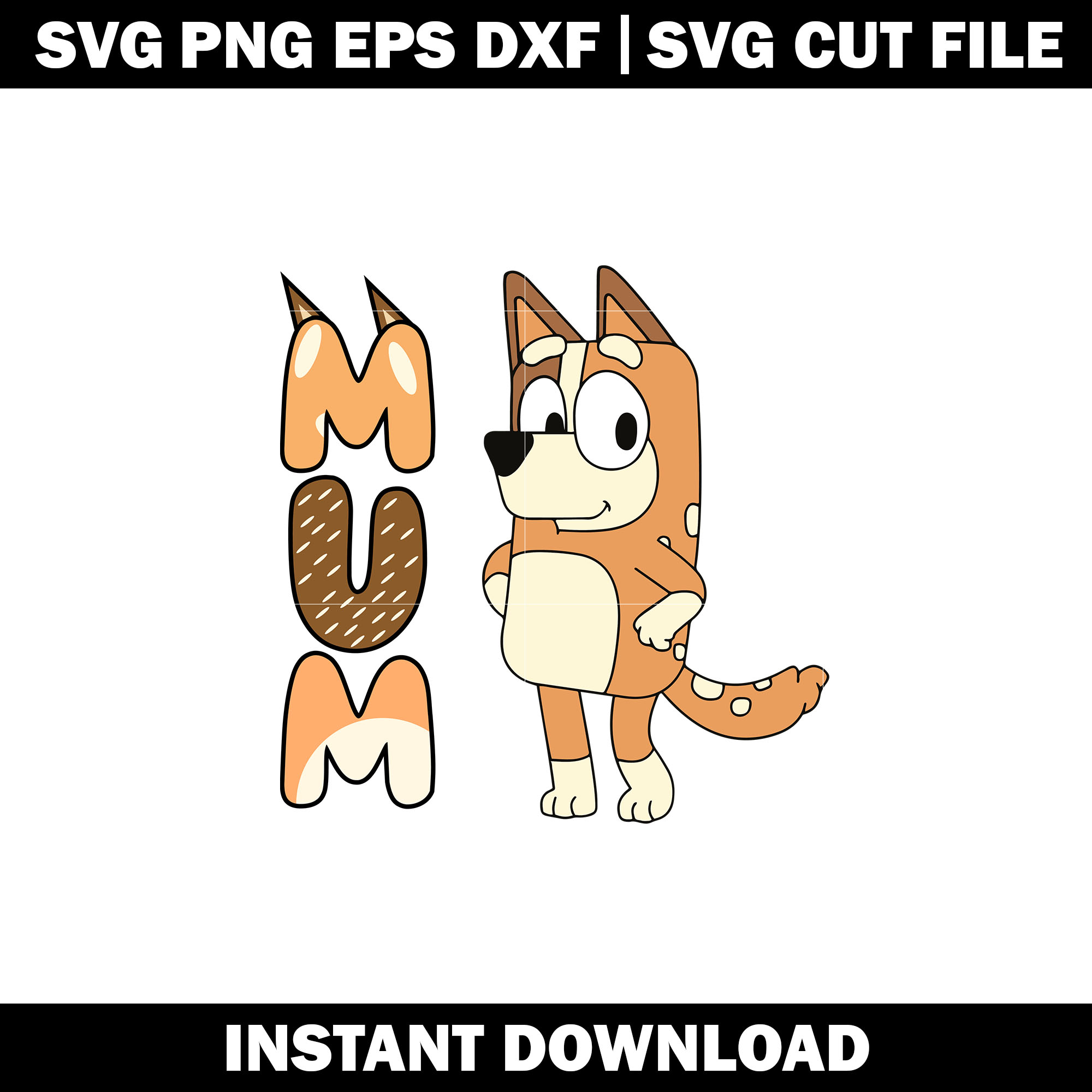 Bingo Bluey Mom Chilli Heeler SVG,luey cartoon svg, logo fil - Inspire ...