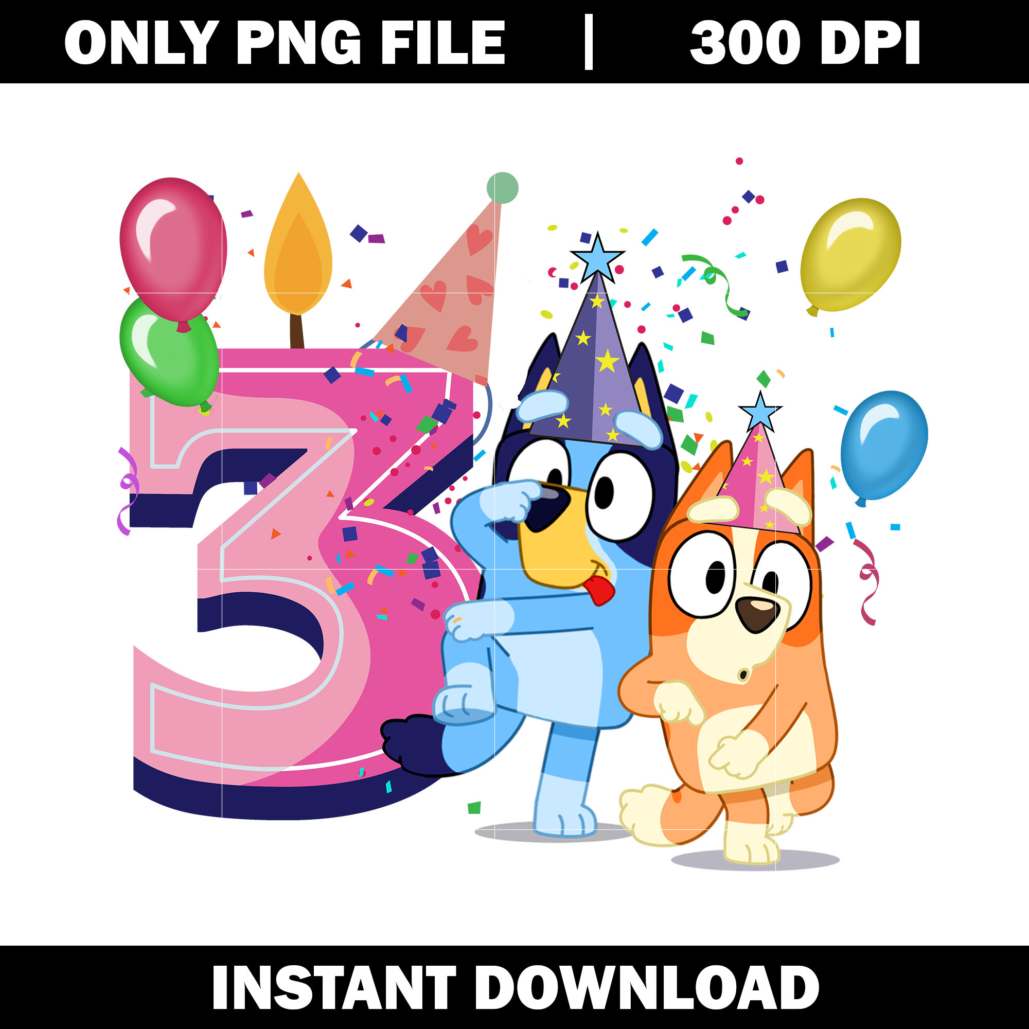 Bluey & Bingo 3st Birthday png, Bluey cartoon png, logo file | Inspire ...