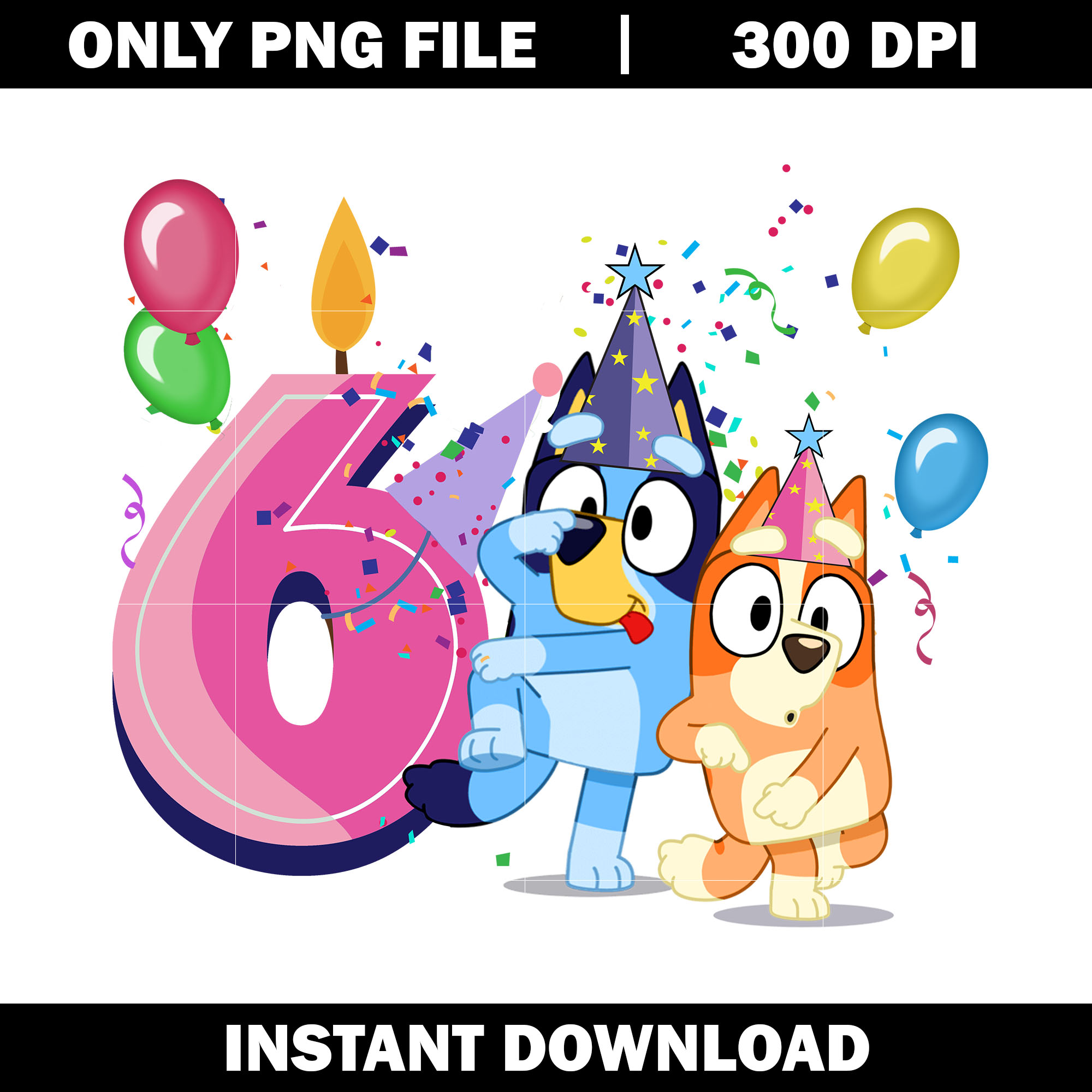 Bluey happy 6th Birthday png, Bluey cartoon png, logo file p | Inspire ...