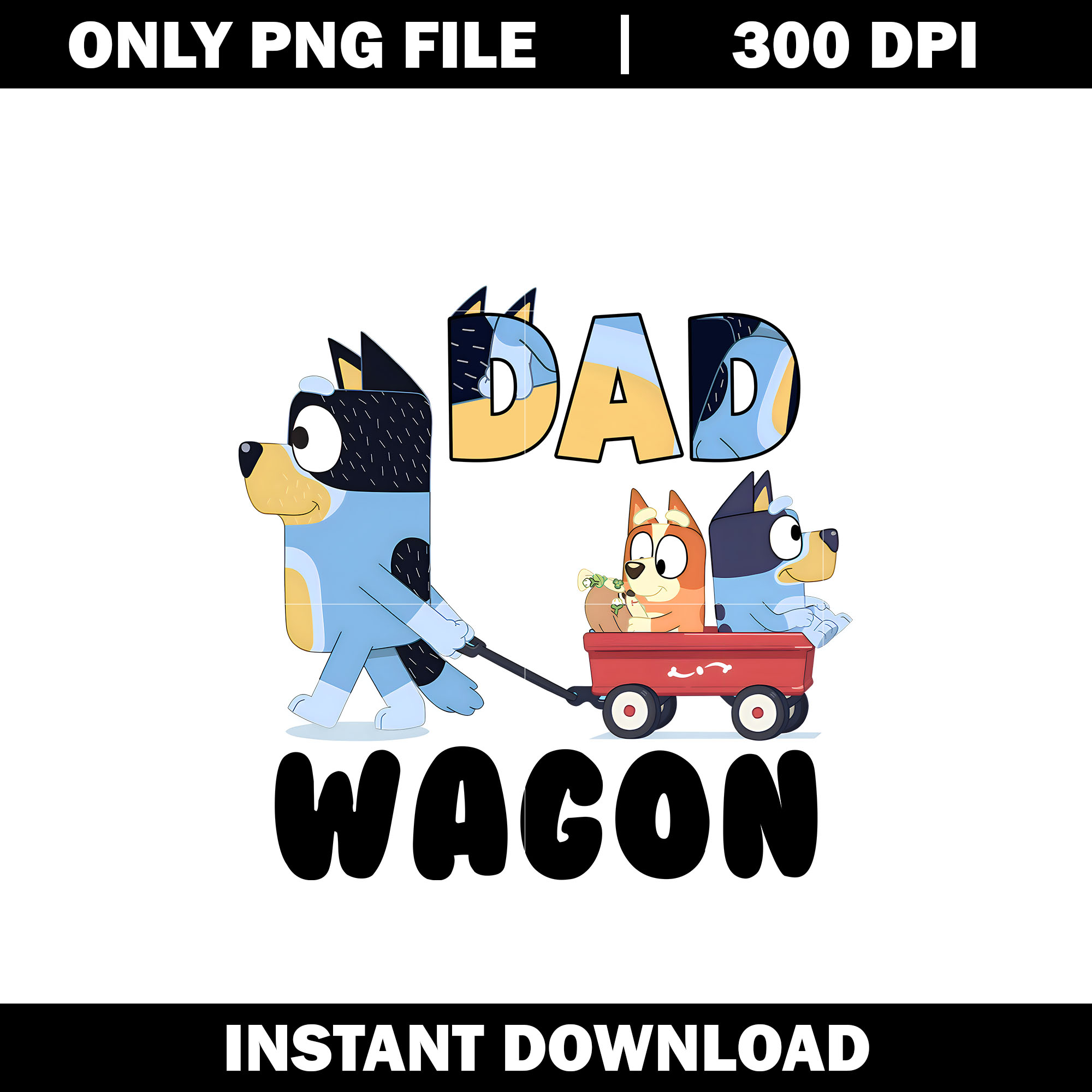 Bluey bandit dad wagon cartoon png, Bluey cartoon png, logo | Inspire ...