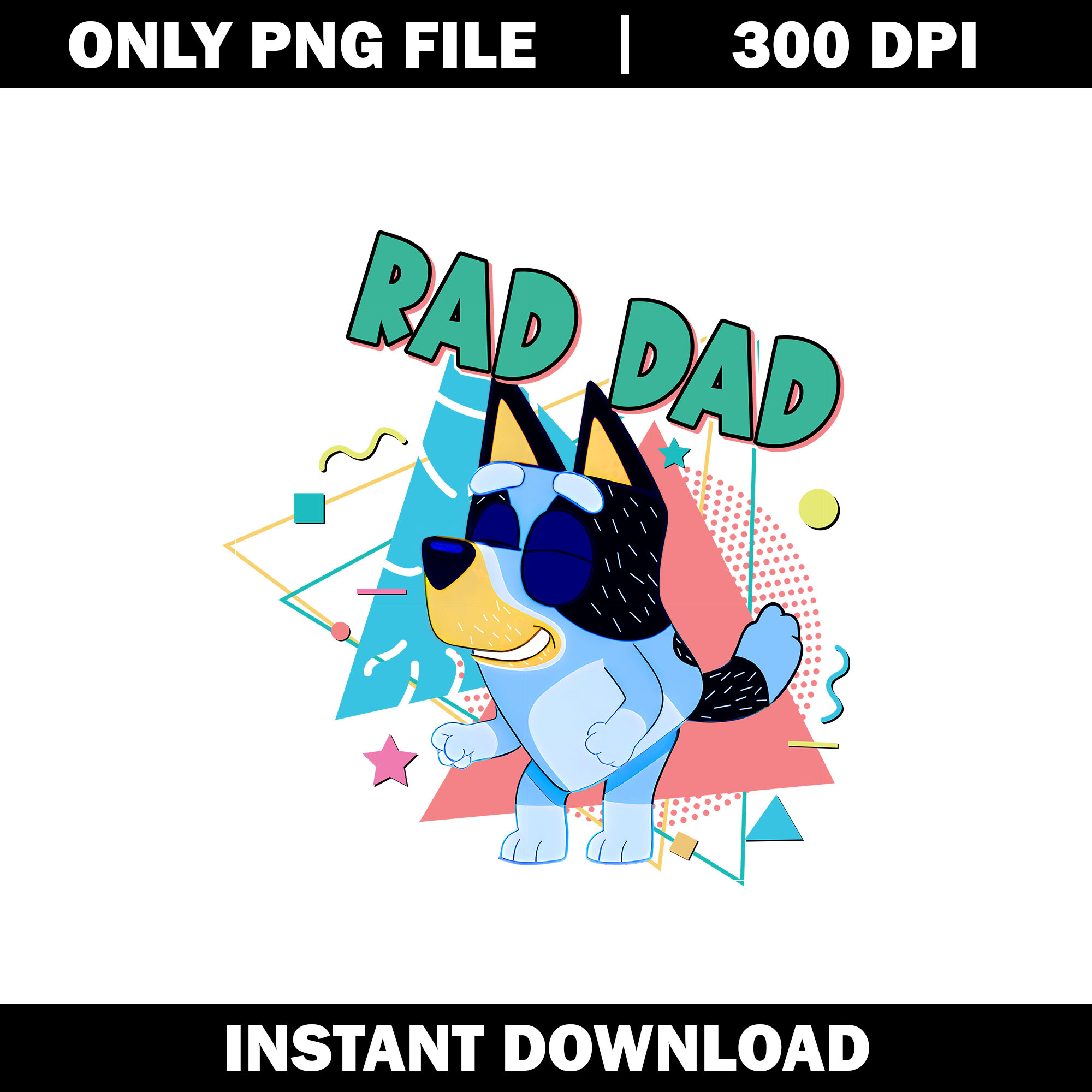 Rad Dad png, Bluey cartoon png, logo file png, cartoon png, | Inspire ...